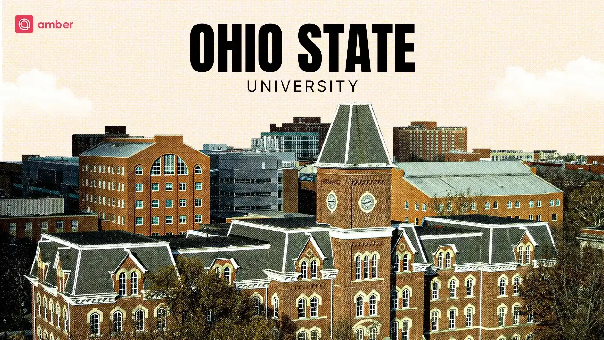 A Complete Guide to Ohio State University