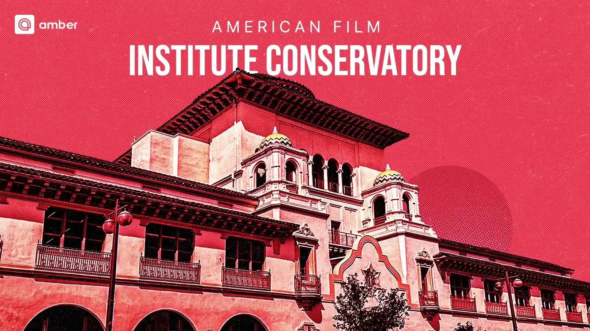 American Film Institute Conservatory: Admissions and Film Program